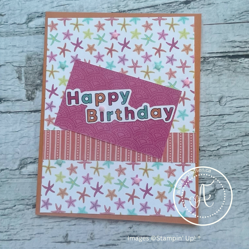 Fun, Fast Cards – easy birthday card - Andrea Estensen